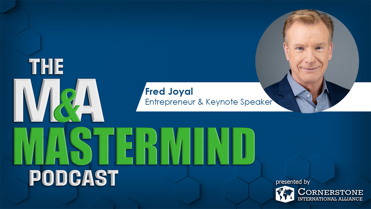 Episode 55 - Fred Joyal - Boldness Can Be Learned, Faster Than You Think!